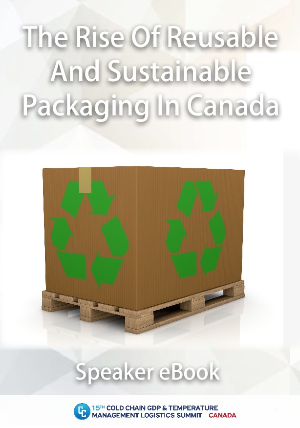 The Rise of Reusable Packaging in Canada's Cold Chains