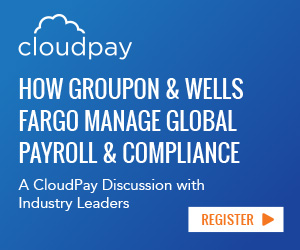 How Groupon and Wells Fargo Manage Global Payroll & Compliance